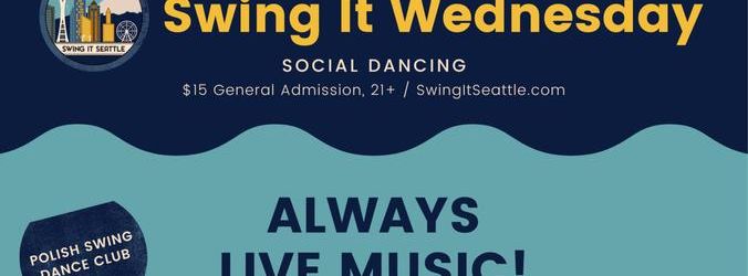 Swing It Wednesday - Live Swing Music & Dance - Seattle, WA | DanceUs.org