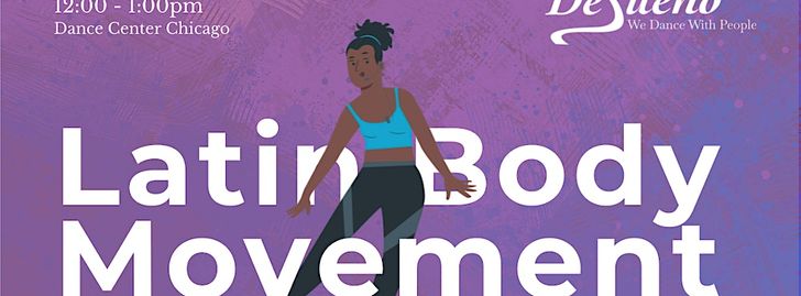 Latin Body Movement Workshop With Denita Inez - Chicago, IL | DanceUs.org