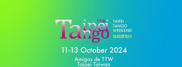 Taipei Tango Weekend 2024 Taiwan | DanceUs.org