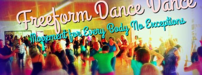 Freeform Dance Dance For Every Body Every Saturday Morning! Northgate ...