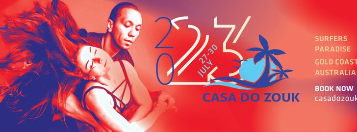 Casa Do Zouk 2023 - Surfers Paradise, Australia | DanceUs.org
