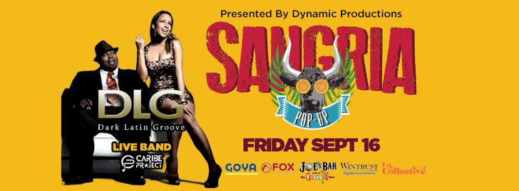 Sangria Pop Up Live Salsa Concert By Dlg :Dark Latin Groove - Chicago ...