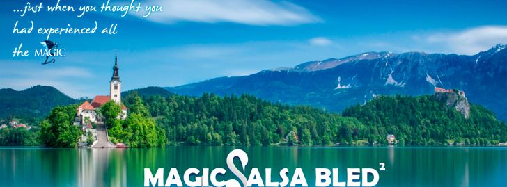 Magic Salsa Bled 2024 - Slovenia | DanceUs.org