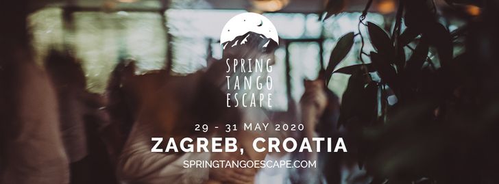 Spring Tango Escape 2022 - Zagreb, Croatia | DanceUs.org