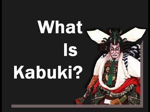 KABUKI - Understanding the Basics | DanceUs.org