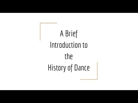 A Brief Introduction to the History of Dance | DanceUs.org