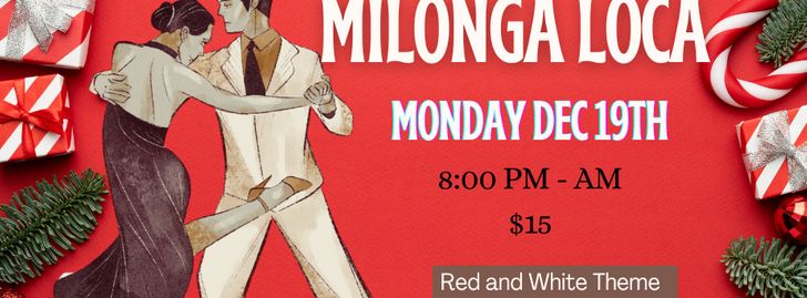 Christmas Milonga Loca - Las Vegas, NV | DanceUs.org